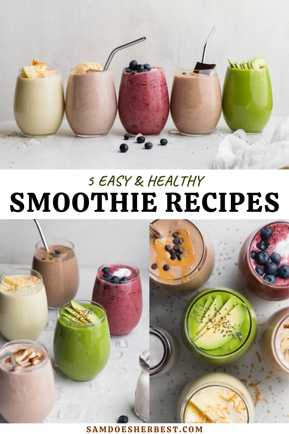 5 Healthy and DELICIOUS Smoothie Recipes